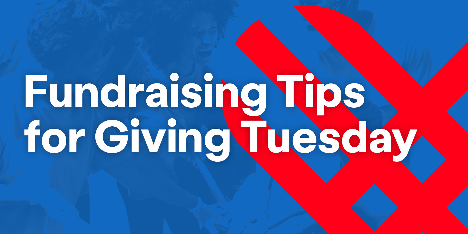 Fundraising Tips for Giving Tuesday 2024 | Snap! Mobile